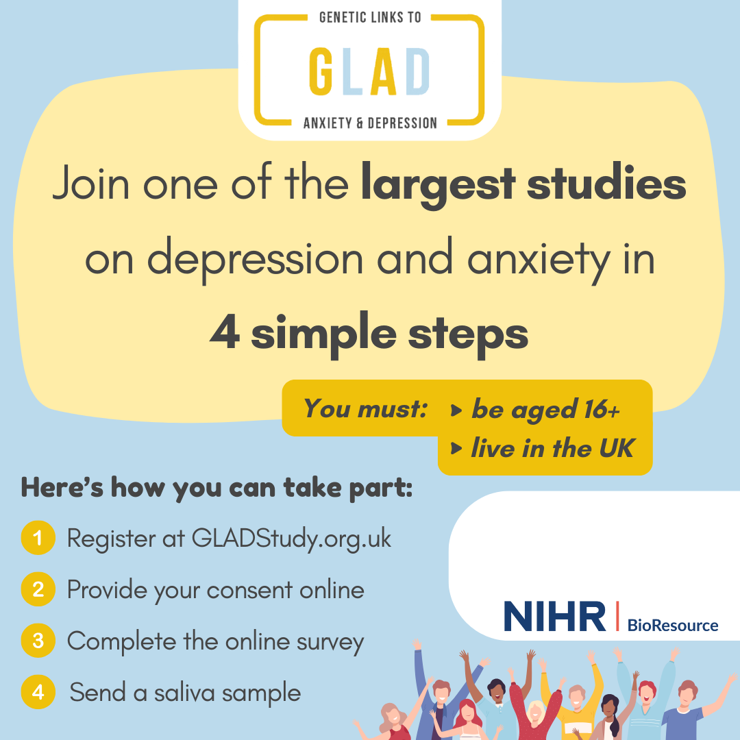 Genetic Links to Anxiety and Depression (GLAD) Study – Queen Square ...